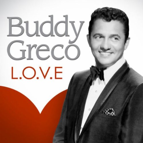 Play L.O.V.E by Buddy Greco on Amazon Music