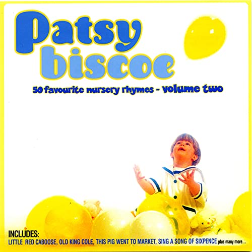 Play 50 Favourite Nursery Rhymes Vol. 2 by Patsy Biscoe on Amazon Music