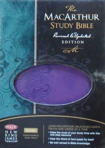 NKJV The MacArthur Study Bible Revised & Updated Edition : John F ...