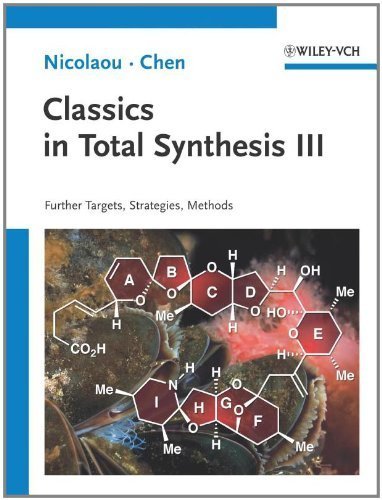 Classics in Total Synthesis III 11th edition by Nicolaou, K. C., Chen ...