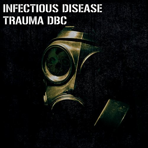 Amazon MusicでTrauma DBCのInfectious Diseaseを再生する