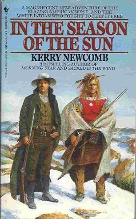 In The Season Of The Sun: Kerry Newcomb: Amazon.com: Books