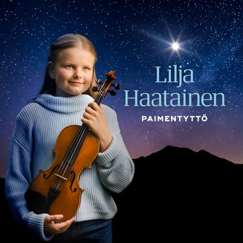 Play Paimentyttö by Lilja Haatainen on Amazon Music Unlimited