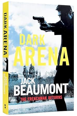 Amazon.com: Dark Arena: The Frenchman Returns (The Frenchman Series ...