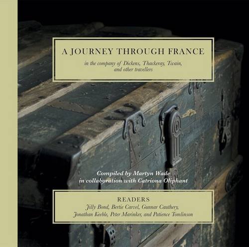 Amazon | A Journey Through France: In the Company of Dickens, Thackeray ...