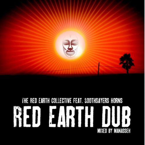 Red Earth Dub (feat. Soothsayers Horns) by Red Earth Collective on ...