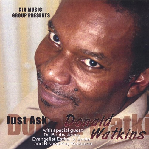 Amazon Music - Donald WatkinsのJust Ask - Amazon.co.jp