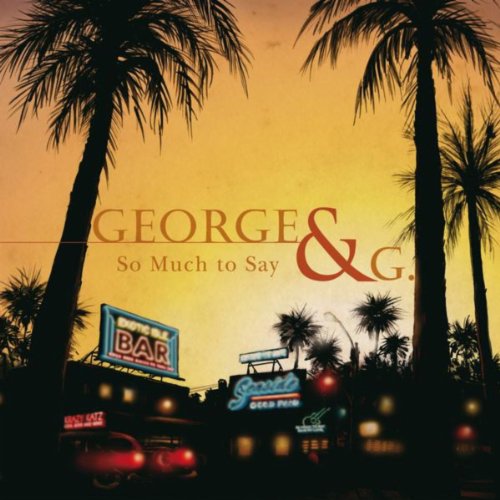 Amazon.com: So Much to Say : George & G: Digital Music