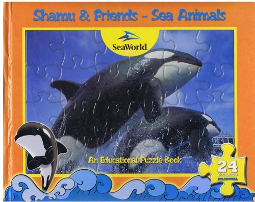 Shamu & Friends - Sea Animals, An Educational Puzzle Book, Bilingual ...
