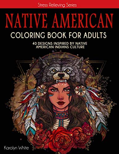 Amazon.com: Native American Coloring Book for Adults: 40 Designs ...