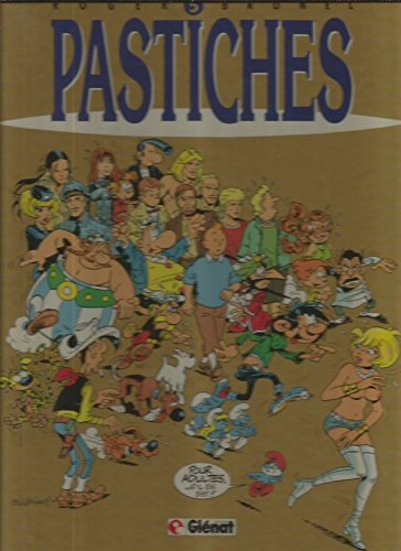Amazon.com: Pastiches - Tome 05: Pastiches: 9782723410007: Brunel ...