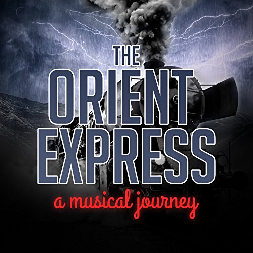 Amazon.com: The Orient Express - A Musical Journey : Various artists ...