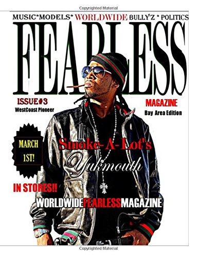 Worldwide Fearless Magazine Issue#3 (Worldiwde Fearless Magazine ...