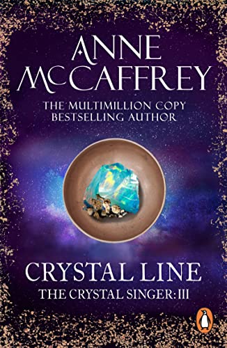 Amazon.com: Crystal Line: (The Crystal Singer:III): an awe-inspiring ...