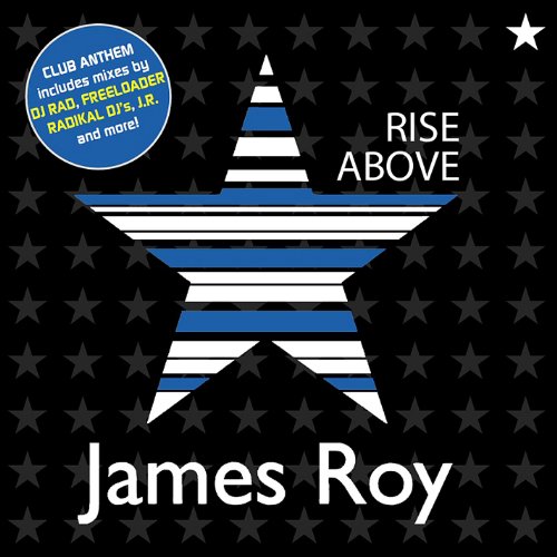 Play Rise Above [The Remixes] by James Roy on Amazon Music
