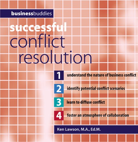 Successful Conflict Resolution (Barron's Business Success Series ...