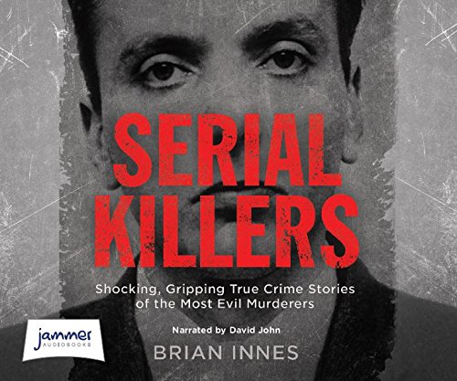 Amazon.com: Serial Killers: 9781510087606: Brian Innes: Books