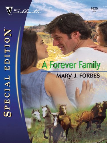 A Forever Family (Silhouette Special Edition Book 1625) - Kindle ...