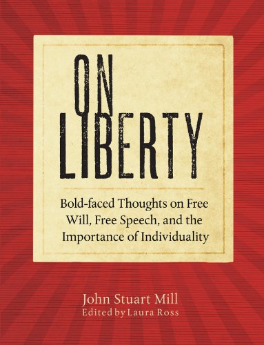 Amazon.com: On Liberty: Bold-Faced Thoughts on Free Will, Free Speech ...