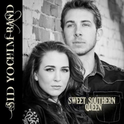 Amazon.com: Sweet Southern Queen : Sid Yochim Band: Digital Music