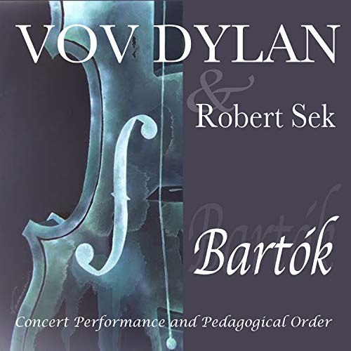 Play Bartok (Concert Performance & Pedagogical) by Vov Dylan feat ...