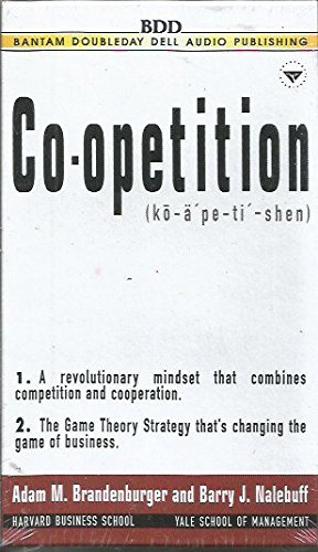 Buy Coopetition: A Revolution Mindset That Combines Competition and ...