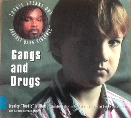 Gangs and Drugs (Tookie Speaks Out Against Gang Violence): Williams ...