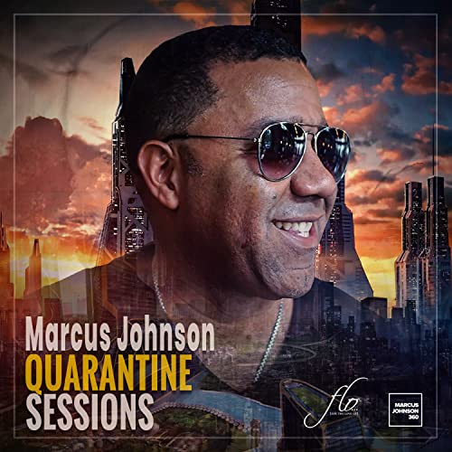 Play Quarantine Sessions by Marcus Johnson on Amazon Music