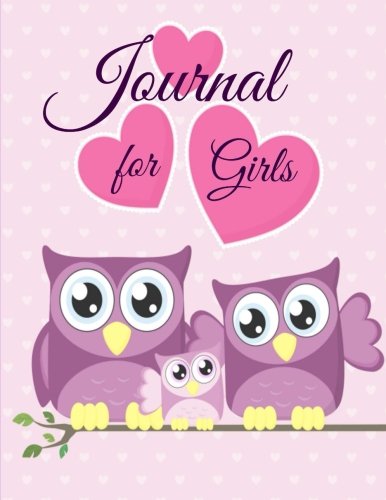 Journal for Girls (Kids Journals): Kids, Creative: 9781507546819 ...