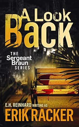 A Look Back - The Sergeant Brad Braun Series, Book 3 - Kindle edition ...