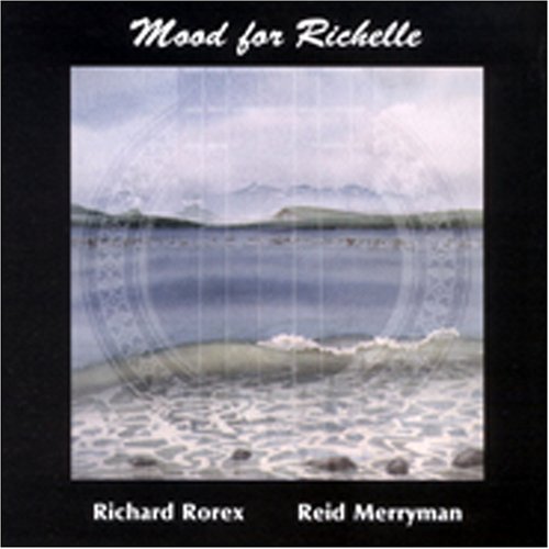 Rorex, Richard, Merryman, Reid - Mood for Richelle - Amazon.com Music