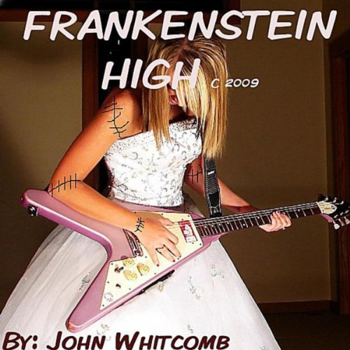 Play Frankenstein High by John Whitcomb on Amazon Music