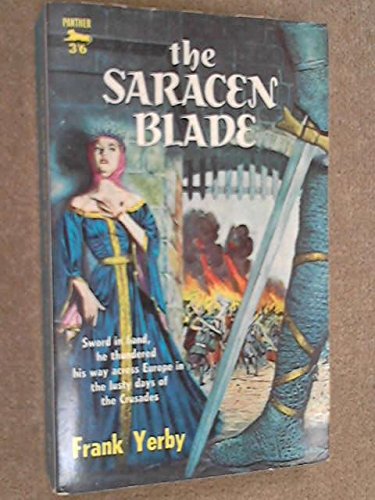 The Saracen Blade: Frank Yerby: Amazon.com: Books