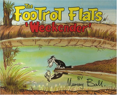 The Footrot Flats 'Weekender : Murray Ball: Amazon.de: Bücher