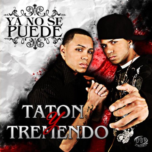 Amazon.com: Ya No Se Puede : Taton Y Tremendo: Digital Music