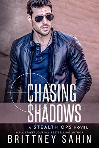 Chasing Shadows (Stealth Ops Book 9) - Kindle edition by Sahin ...