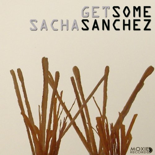 Amazon MusicでSacha SanchezのGet Someを再生する