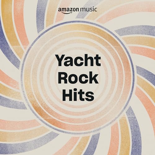 Play Yacht Rock Hits Playlist on Amazon Music Unlimited