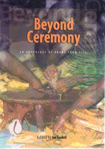 Beyond Ceremony: Ian Gaskell: 9789820203136: Amazon.com: Books