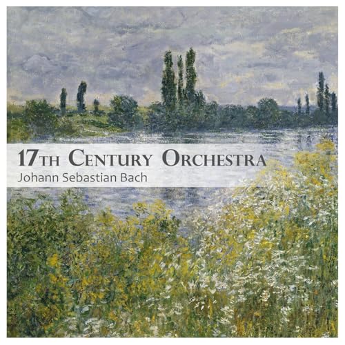 Play 17th Century Orchestra: Bach by Johann Sebastian Bach on Amazon Music