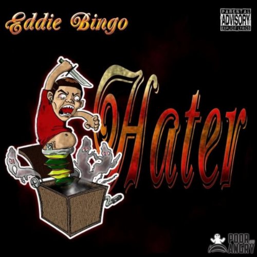 Hater by Eddie Bingo on Prime Music