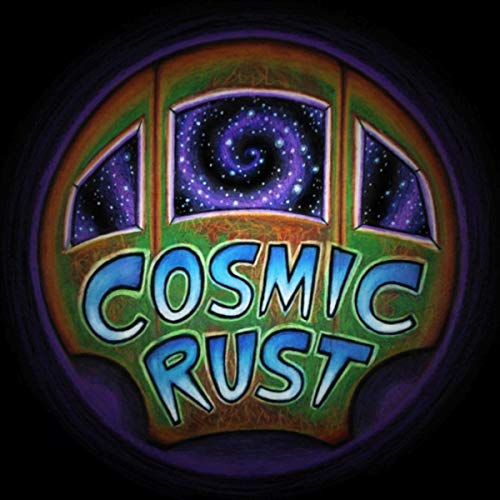 Play Cosmic Rust by Cosmic Rust on Amazon Music