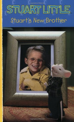 Stuart's New Brother (Stuart Little): Amazon.co.uk: Goldman, Leslie ...