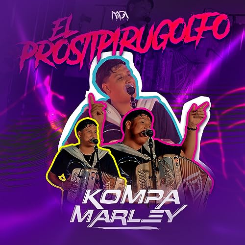Play El Prostipirugolfo by Kompa Marley on Amazon Music Unlimited