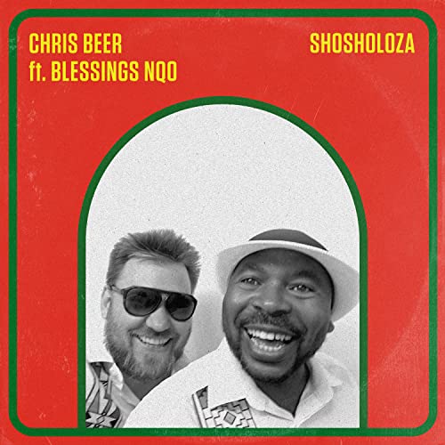 Amazon MusicでChris Beer feat. Blessings NqoのShosholozaを再生する