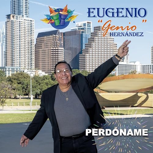 Play Perdóname by Eugenio "Genio " Hernandez on Amazon Music