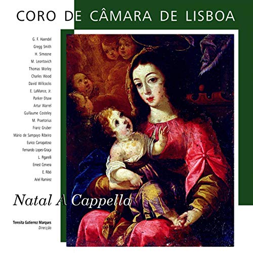 Play Natal A Cappella by Coro de Câmara de Lisboa on Amazon Music