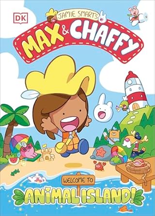 Max and Chaffy: Welcome to Animal Island: Smart, Jamie: 9780593965306 ...