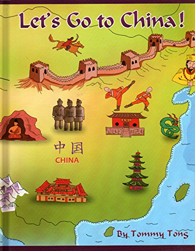 China for Children: Let s go to China: Tommy Tons: 9780835102568 ...