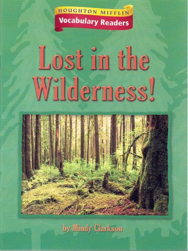 Amazon | Lost in the Wilderness, Level 6 Theme 1.1: Houghton Mifflin ...